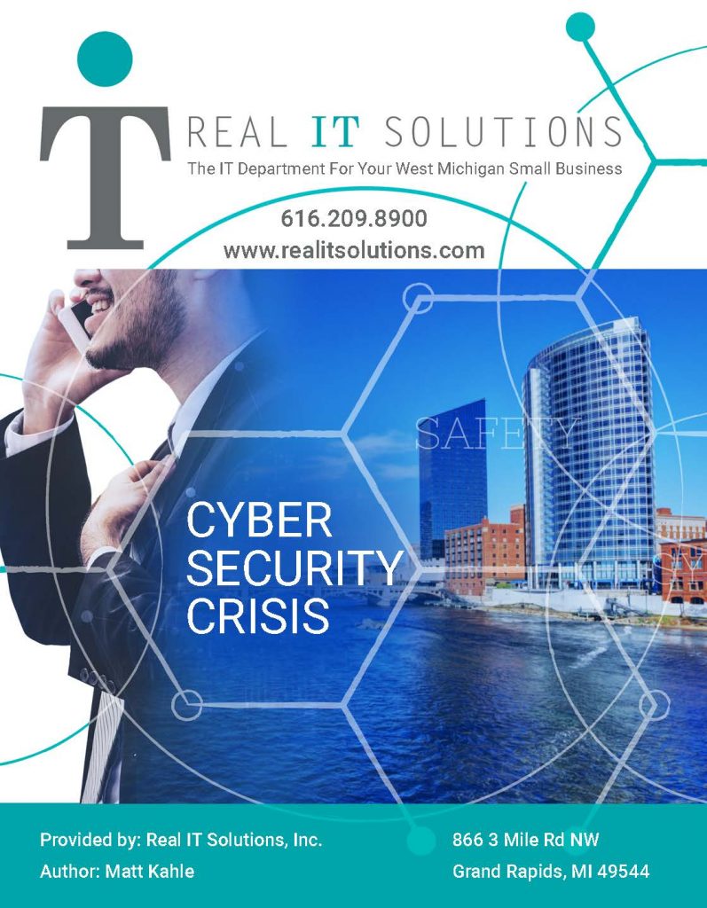 New Cybersecurity Crisis | Real IT Solutions